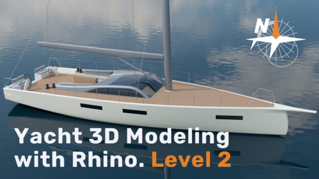 Yacht 3D Modeling with Rhino. Level 1 – Navalapp
