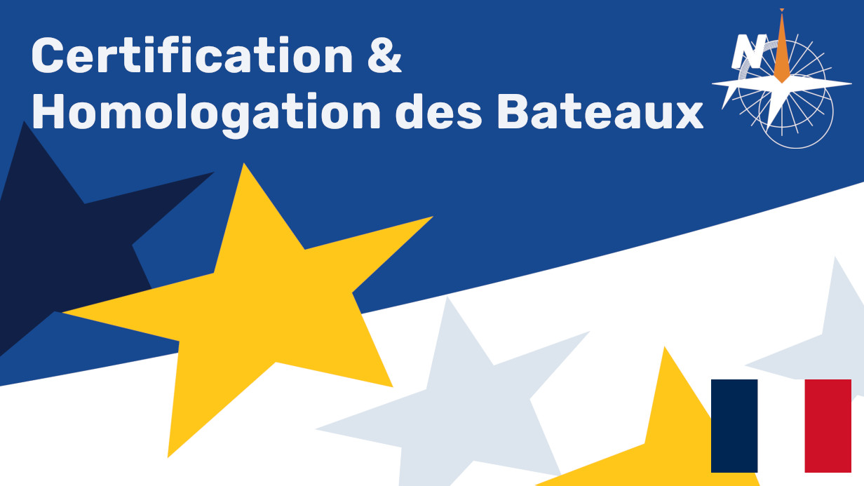 Certification & Homologation des Bateaux – Navalapp